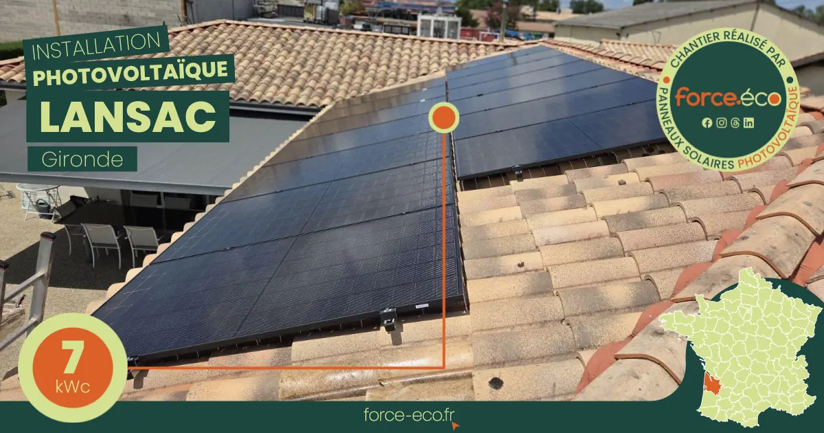 Installation Panneau Solaire à Lansac (33) | Force Éco