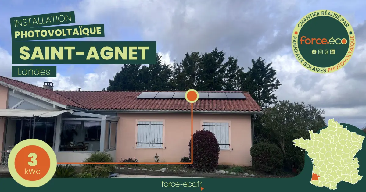 Installation Panneaux Solaires à Saint-Agnet (40) | Force Éco